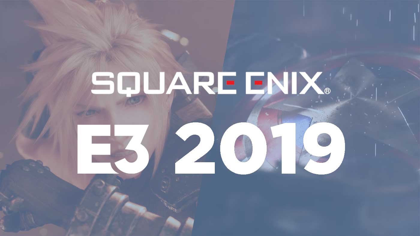 E3 2019: Final Fantasy-Reihe steht von Square Enix im Mittelpunkt - FANCLUB MAGAZIN